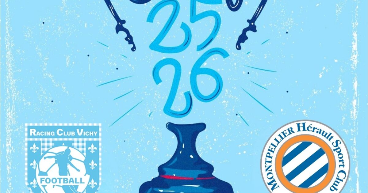 32es de finale Coupe Gambardella RC Vichy Football - Montpellier HSC ...
